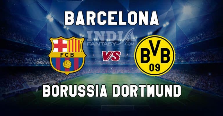 BAR vs DOR Dream11 Team Prediction | FC Barcelona vs Borussia Dortmund ...