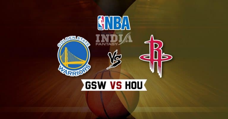 HOU vs GSW Dream11 Match | Houston Rockets vs Golden State Warriors
