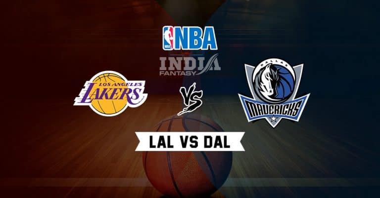 LAL vs DAL Dream11 Match | Los Angeles Lakers vs Dallas Mavericks