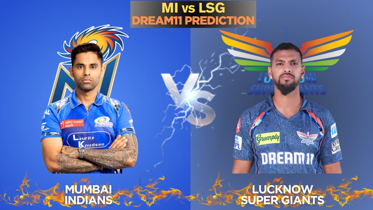 MI vs LSG Dream11 Prediction IPL 2025 Match-45, Team News, Pitch Report, Squad, Fantasy Teams ...