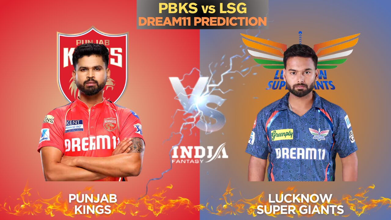 PBKS vs LSG Dream11 Prediction IPL 2025 Match-54, Team News, Pitch Report, Squad, Fantasy Teams ...