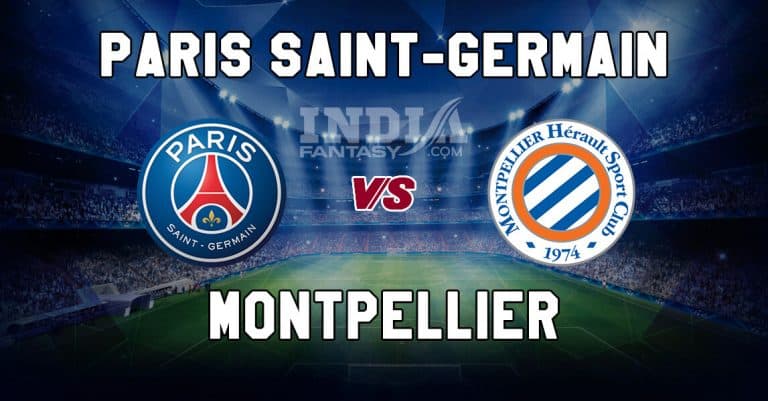 PSG vs MOT Dream11 Match | Paris Saint-Germain vs Montpellier